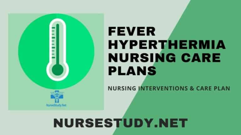 Fever Nursing Diagnosis and Nursing Care Plan - NurseStudy.Net