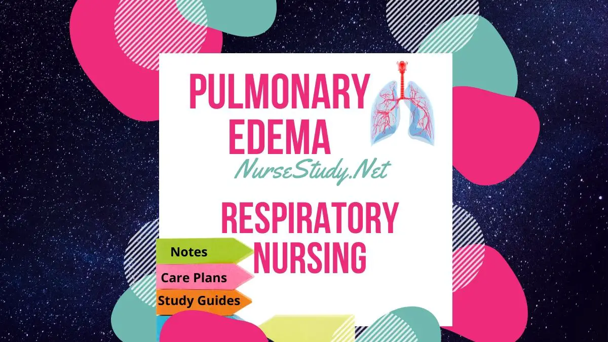 Pulmonary Edema Nursing Plan _ Understanding Pulmonary Edema in Nursing ...