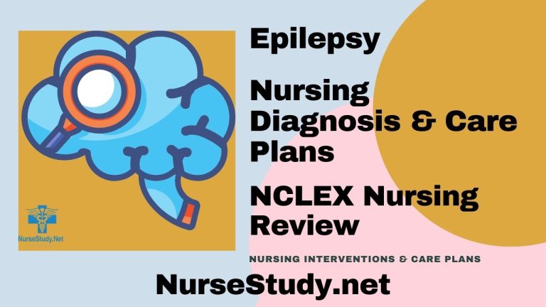 Epilepsy Nursing Diagnosis & Care Plans - NurseStudy.Net
