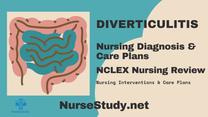Diverticulitis Nursing Diagnosis and Nursing Care Plans