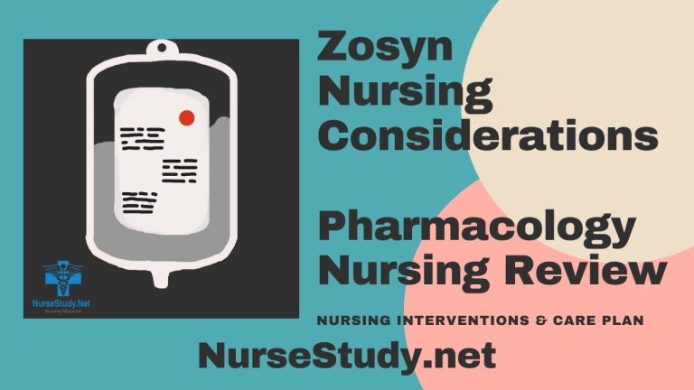 Zosyn Nursing Considerations - NurseStudy.Net