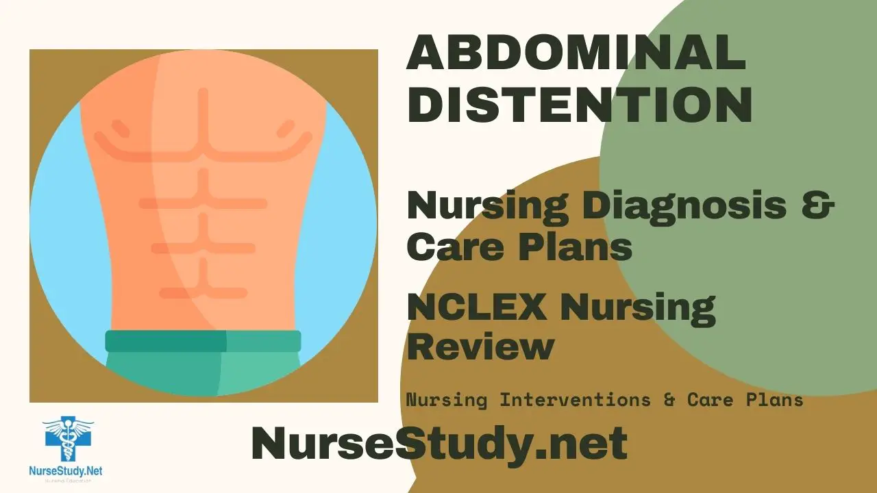Abdominal Distention Nursing Diagnosis And Nursing Care Plan 