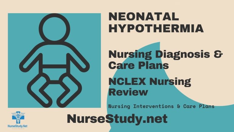 Neonatal Hypothermia Nursing Diagnosis & Care Plan - NurseStudy.Net